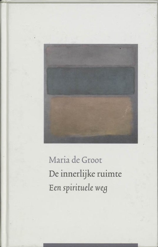 Innerlijke Ruimte, M. de Groot | 9789025952198 | Boeken | bol