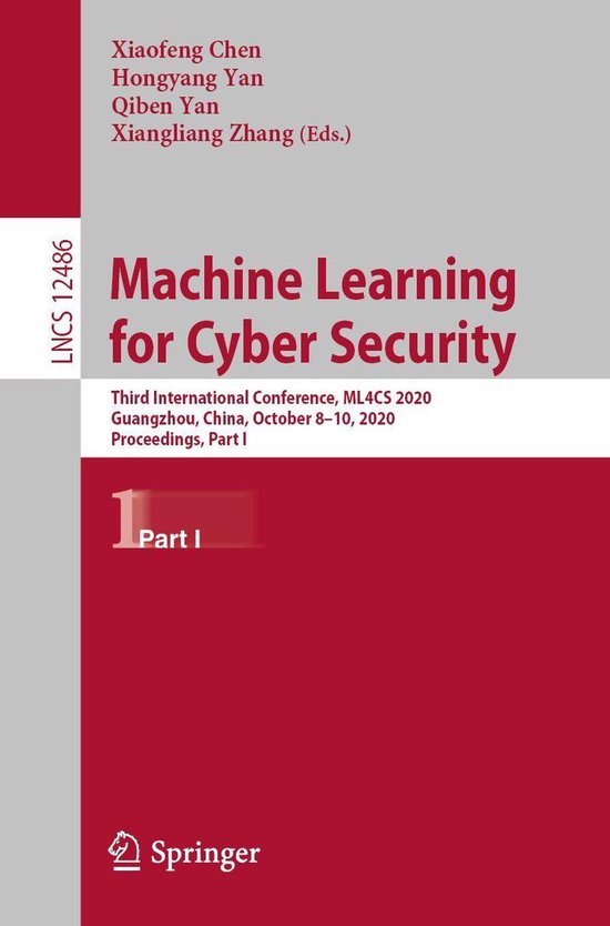 Lecture Notes in Computer Science 12486 - Machine Learning for Cyber ...