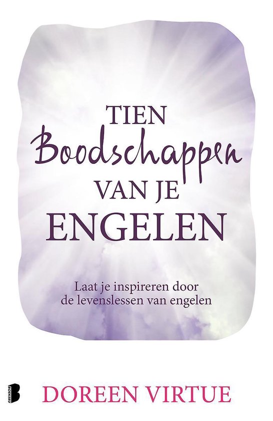 Tien boodschappen van je engelen, Doreen Virtue | 9789022582558 | Boeken | bol