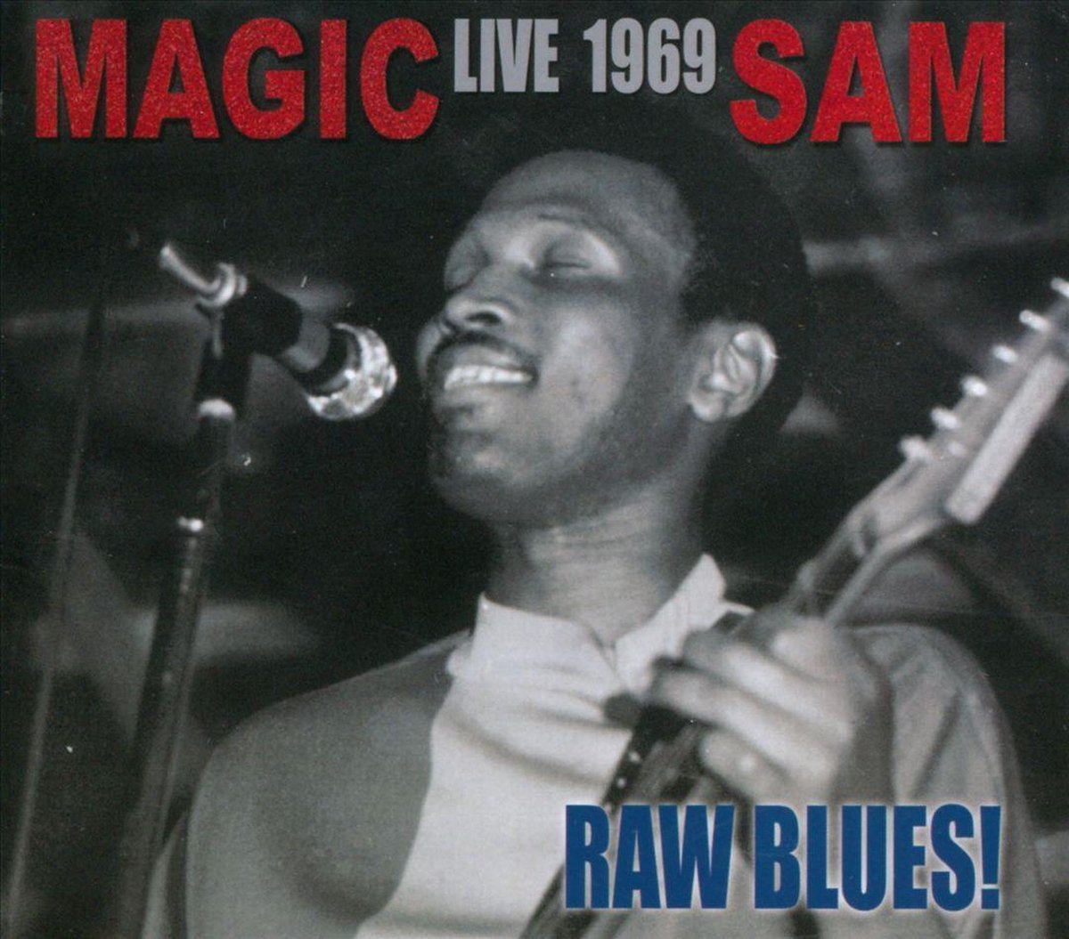 Raw Blues Live: Magic Sam Live 1969, Magic Sam | CD (album) | Muziek ...
