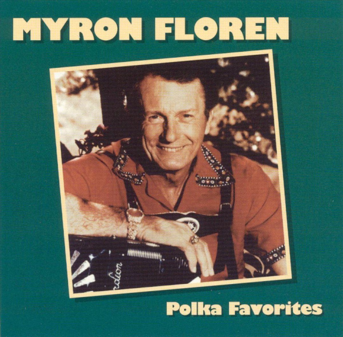 Myron Floren - Polka Favourites, Myron Floren | CD (album) | Muziek | bol