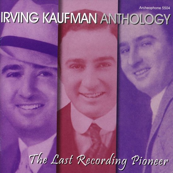 Anthology: Last Recording Pioneer, Jack Kaufman | CD (album) | Muziek ...