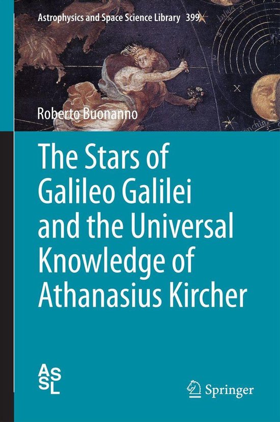 Astrophysics and Space Science Library 399 - The Stars of Galileo ...
