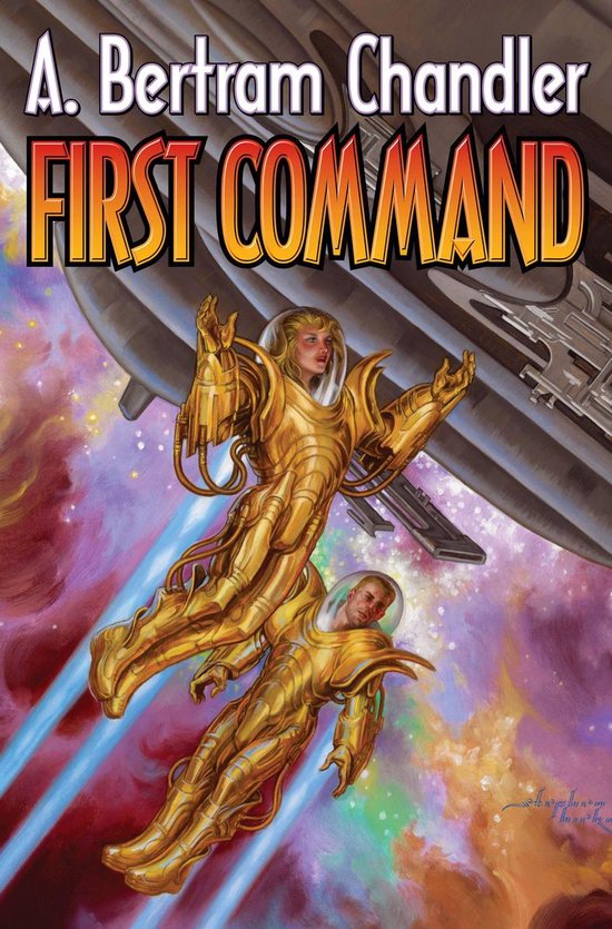 First Command (ebook), A. Bertram Chandler | 9781618248237 | Boeken ...