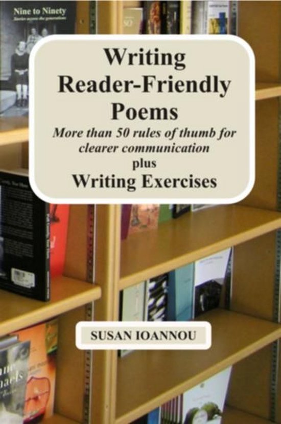Writing Reader-Friendly Poems Plus Writing Exercises (ebook), Susan ...