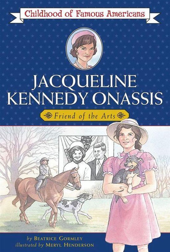 Childhood of Famous Americans - Jacqueline Kennedy Onassis (ebook ...
