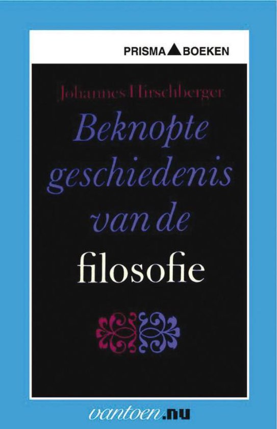 Vantoen.nu - Beknopte geschiedenis van de filosofie, J. Hirschberger ...
