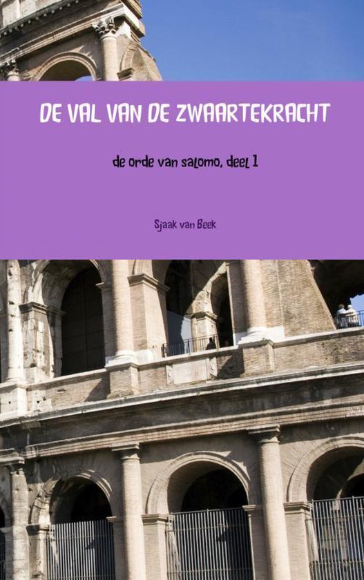 DE VAL VAN DE ZWAARTEKRACHT, Sjaak van Beek | 9789402117172 | Boeken | bol