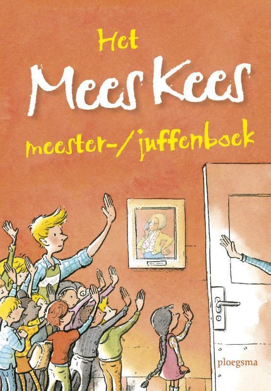 Mees Kees - Het Mees Kees meester-/juffenboek | bol