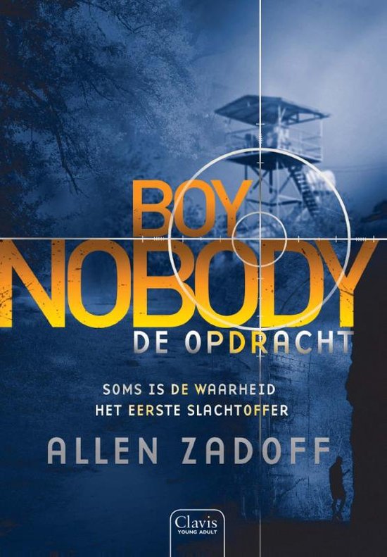 Boy Nobody 2 - De opdracht, Allen Zadoff | 9789044822861 | Boeken | bol