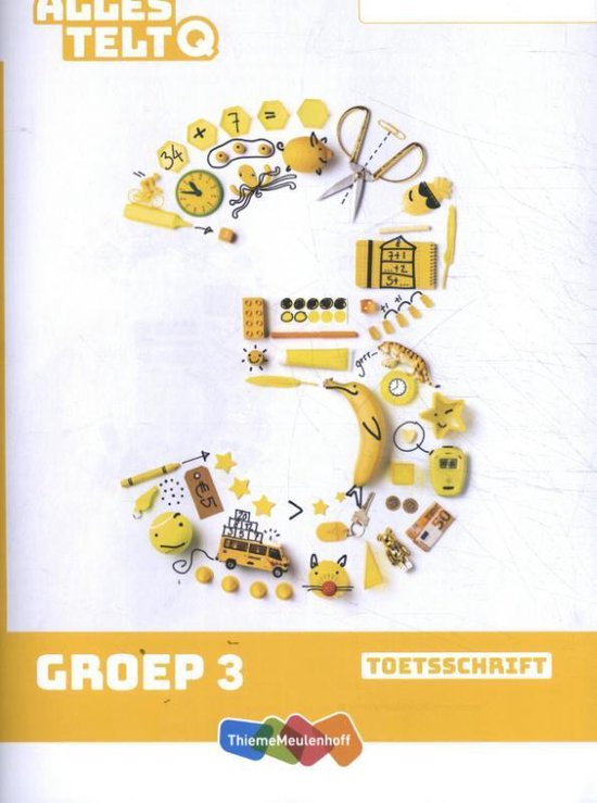 Alles telt Q Toetsschrift groep 3 | 9789006919295 | Boeken | bol.com