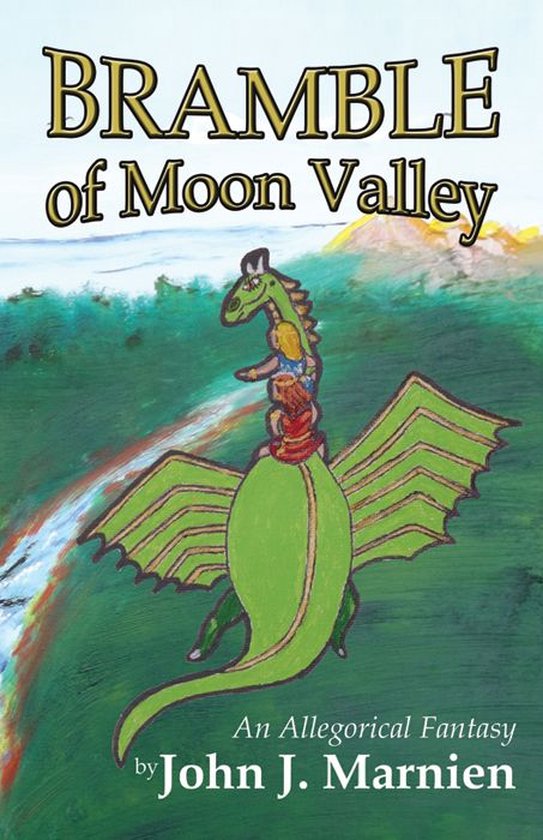 Bramble of Moon Valley (ebook), John J. Marnien | 9780741481832 ...