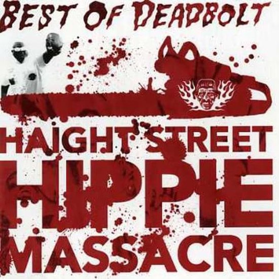 Haight Street Hippie Massacre - Beste van 21 Tracks van San Diego ...