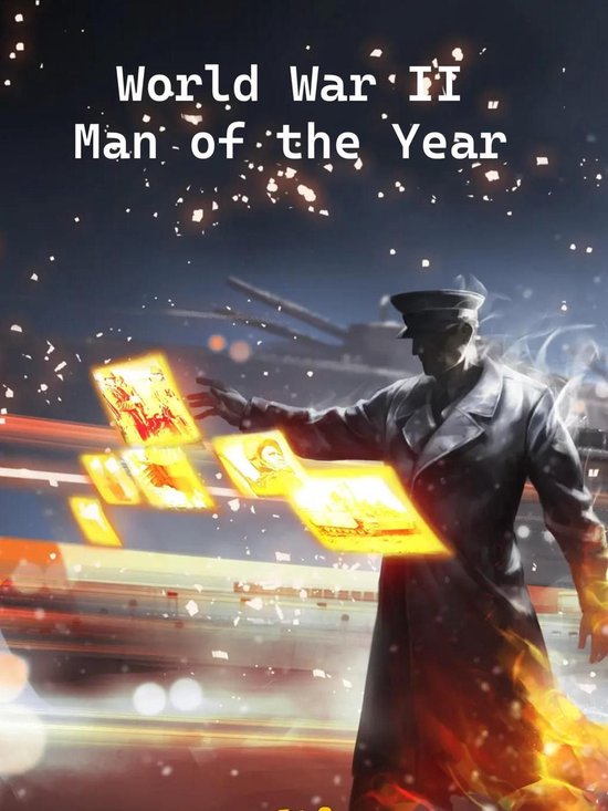 World War II Man of the Year (ebook), mingdi zhou | 9798232629168 ...