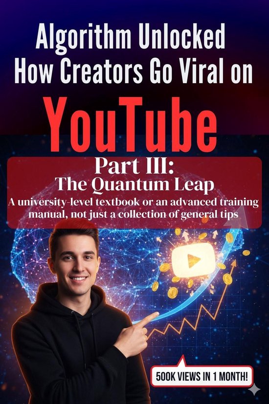 How Creators Go Viral on YouTube 3 - Algorithm Unlocked: How Creators ...