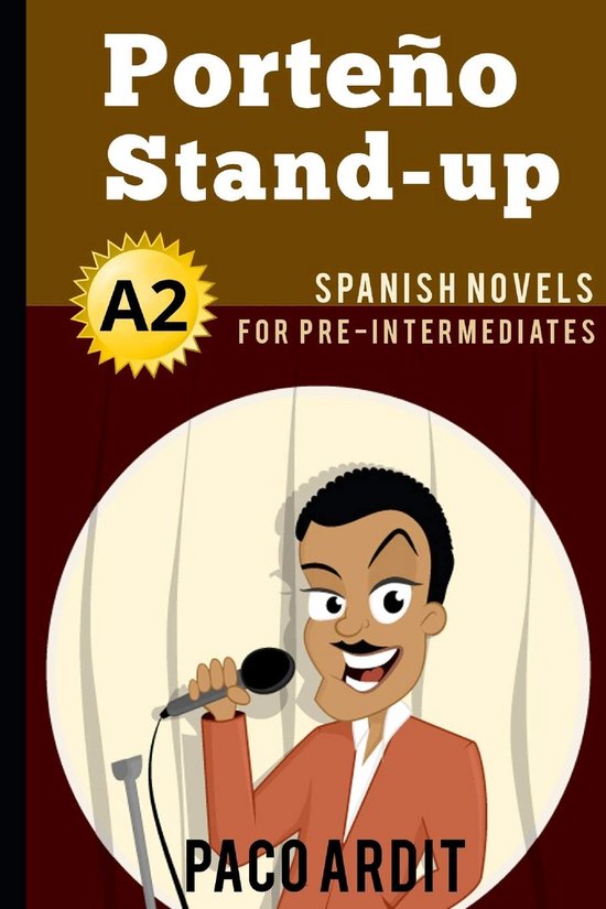 Spaanse Novellen voor A2: Leuk & Makkelijk Lezen voor Spaans Leren | bol