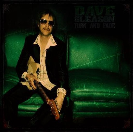 Dave Gleason - Turn And Fade (CD), Dave Gleason | Muziek | bol