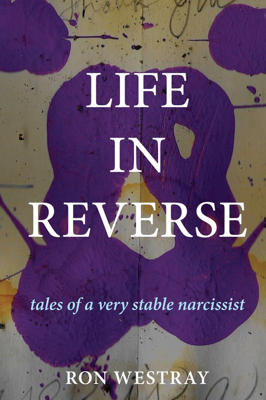 Life in Reverse, Ron Westray | 9781839980398 | Boeken | bol