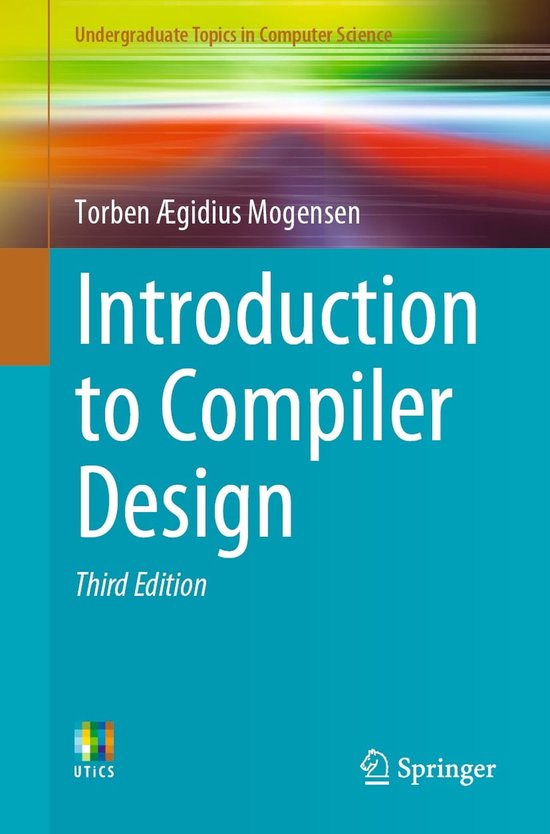Undergraduate Topics in Computer Science - Introduction to Compiler Design (ebook),... | bol