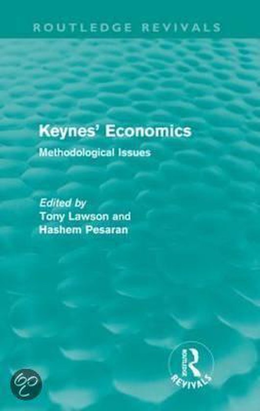 Keynes' Economics (Routledge Revivals): Methodological Issues ...