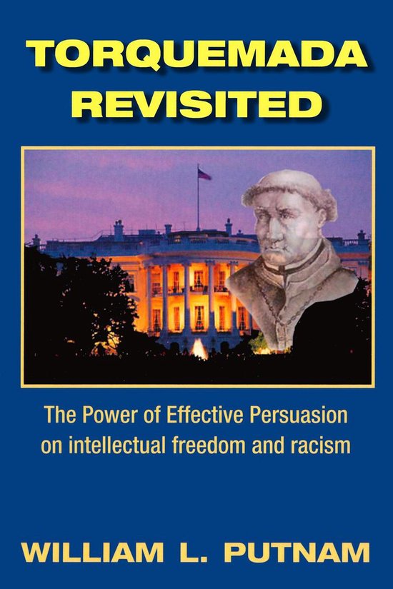 Torquemada Revisited (ebook), William L. Putnam | 9781622337040 ...