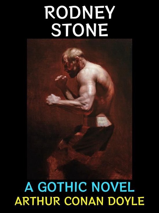 Rodney Stone (ebook), A Conan Doyle | 9788835858799 | Boeken | bol.com