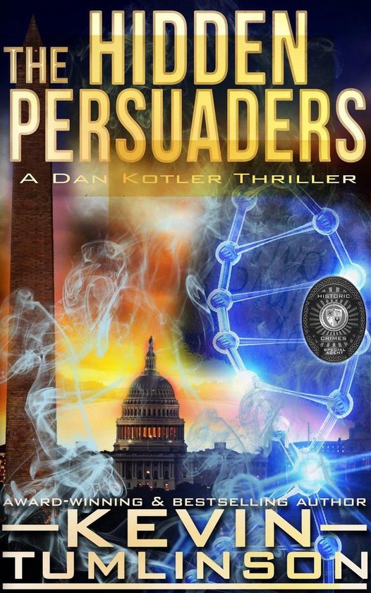 Dan Kotler 9 - The Hidden Persuaders (ebook), Kevin Tumlinson ...