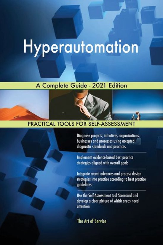 Hyperautomation A Complete Guide - 2021 Edition (ebook), Gerardus Blokdyk |... | bol.com