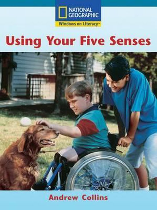 Using Your Five Senses | 9780792284918 | National Geographic Learning ...