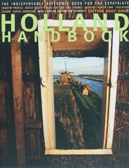 Holland Handbook 2007-2008, Stefanie Dijkstra | 9789055945153 | Boeken ...