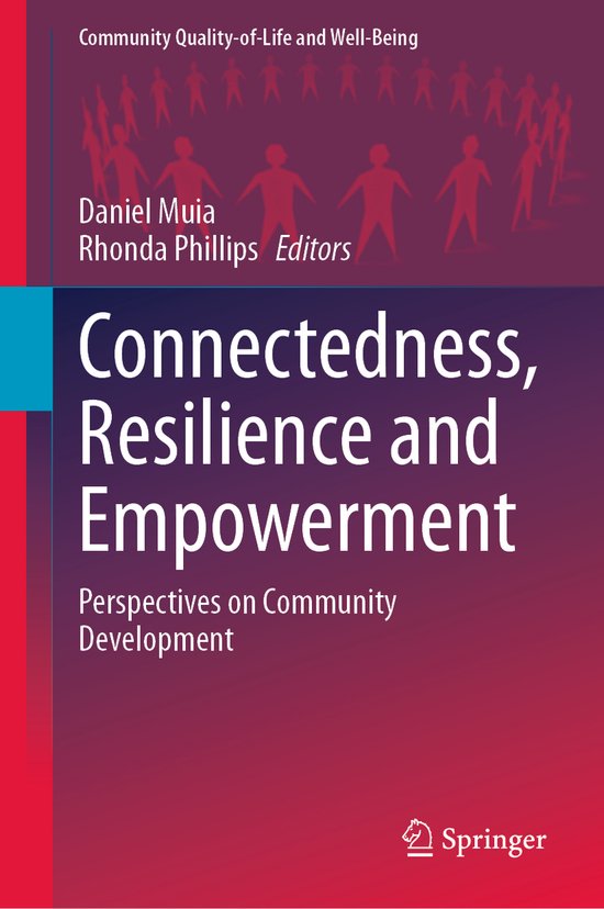 Community Quality-of-Life and Well-Being- Connectedness, Resilience and ...