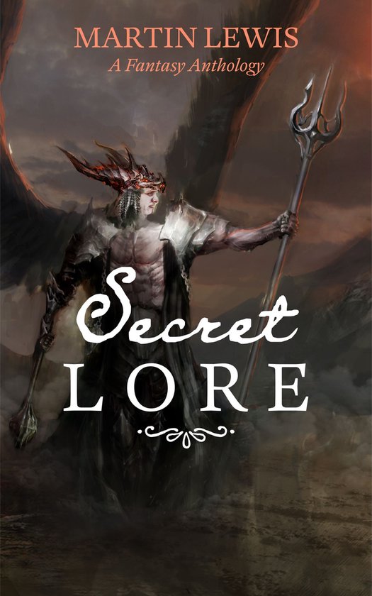 Secret Lore (ebook), Martin Lewis | 1230003053218 | Boeken | bol.com