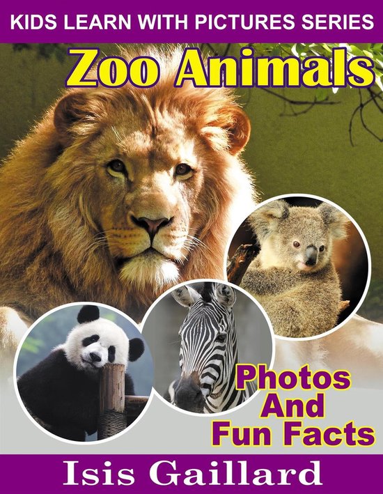 Kids Learn With Pictures 130 - Zoo Animals Photos and Fun Facts for ...