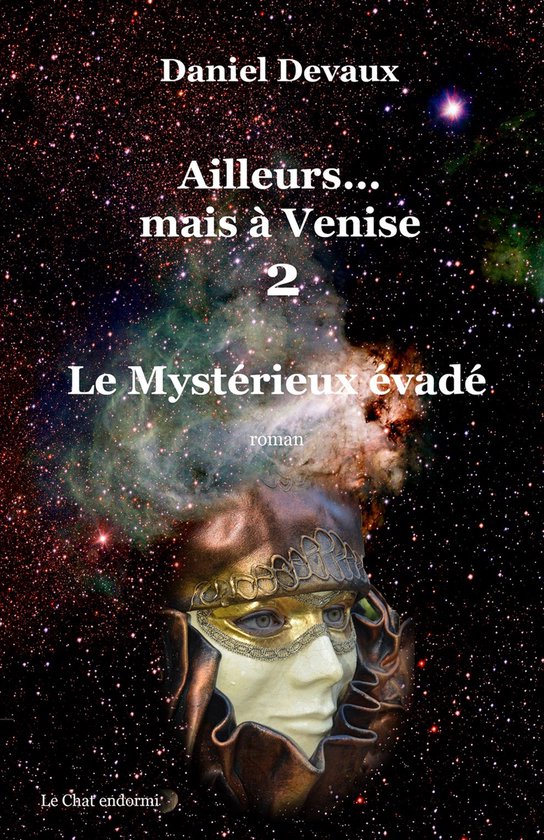 Ailleurs mais à Venise 2 (ebook), Daniel Devaux | 9782957908738 ...