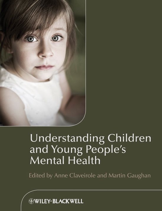Understanding Children and Young People's Mental Health (ebook), A ... Understanding Children and Young People's Mental Health (ebook), A ...