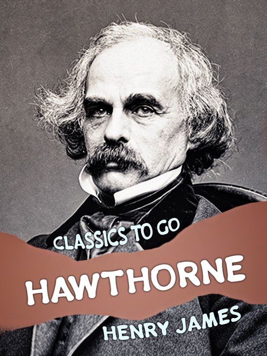 Classics To Go - Hawthorne (ebook), Henry James | 9783962729165 ...