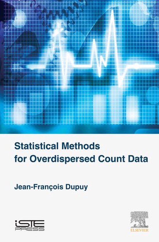 Statistical Methods for Overdispersed Count Data (ebook), Jean-Francois Dupuy |... | bol.com