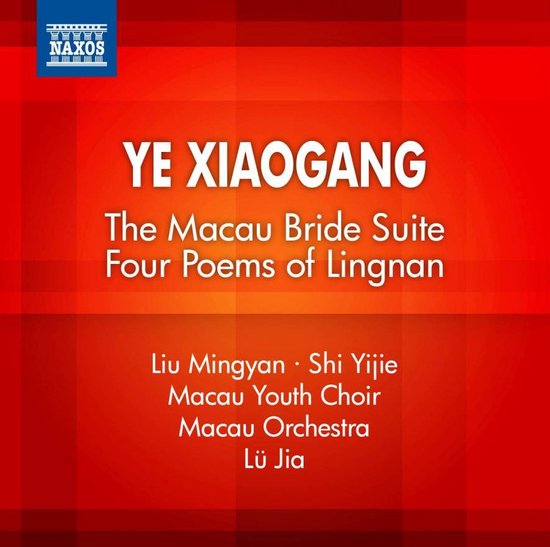 Shi Yijie, Liu Mingyan, Macau Youth Choir, Macau O - The Macau Bride ...