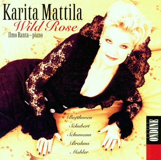 Karita Mattila & Ilmo Ranta - Wild Rose (CD), Karita Mattila & Ilmo ...