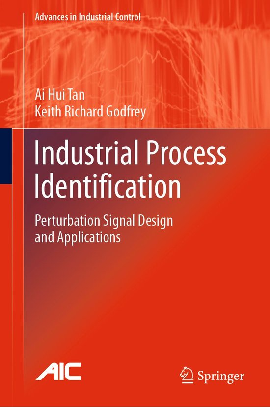 Advances in Industrial Control - Industrial Process Identification ...