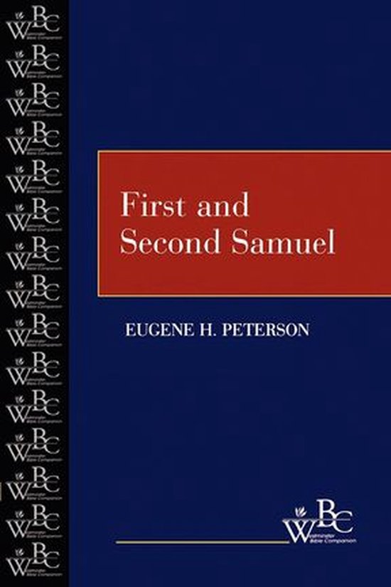 Westminster Bible Companion - First and Second Samuel (ebook), Eugene H ...