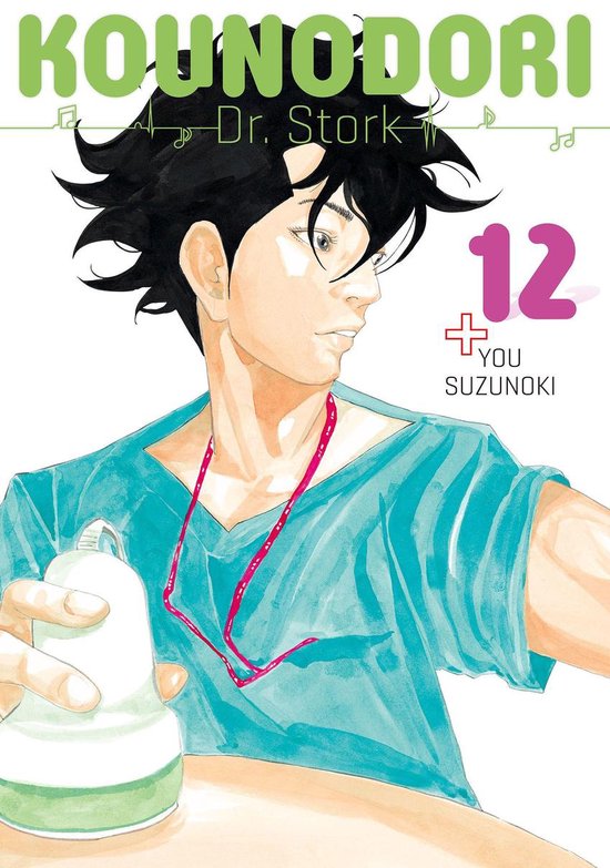 Kounodori: Dr. Stork 12 - Kounodori: Dr. Stork 12 (ebook), You Suzunoki ...