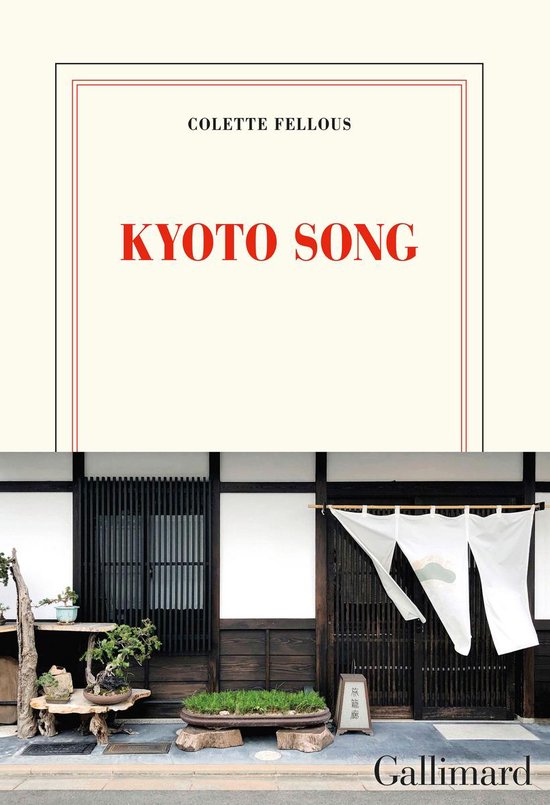 Kyoto song (ebook), Colette Fellous | 9782072796562 | Boeken | bol.com
