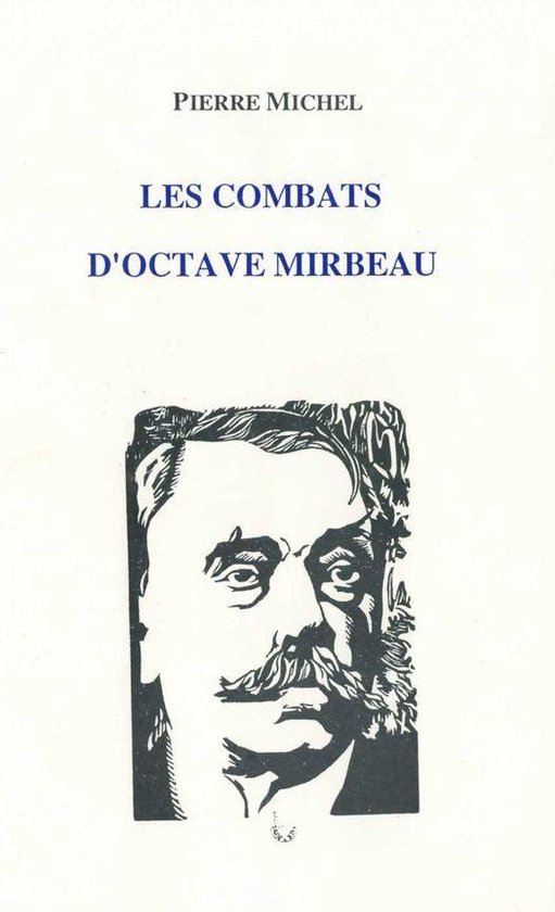 Annales littéraires - Les combats d'Octave Mirbeau (ebook), Pierre ...