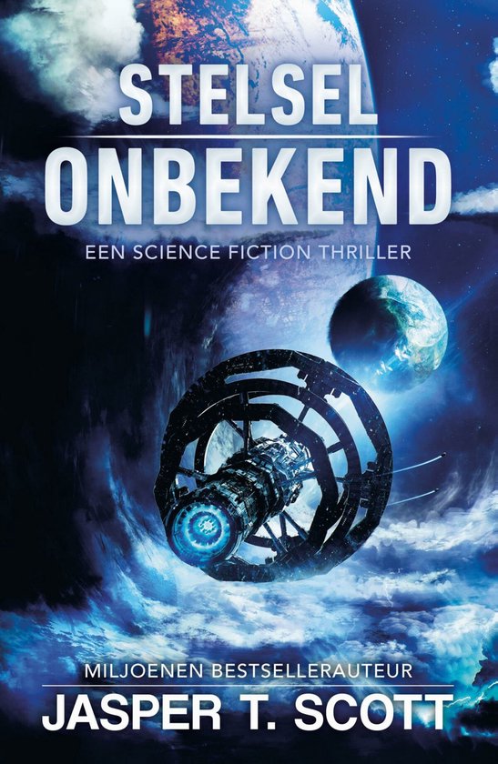 Stelsel onbekend (ebook), Jasper T. Scott | 9789083167657 | Boeken | bol