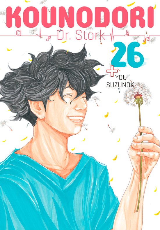 Kounodori: Dr. Stork 26 - Kounodori: Dr. Stork 26 (ebook), You Suzunoki ...