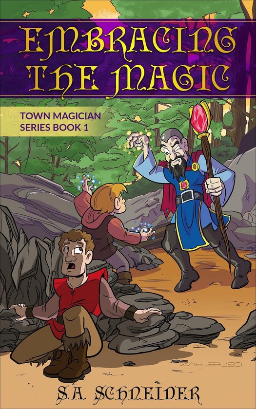 Town Magician 1 - Embracing the Magic (ebook), S.A. Schneider ...