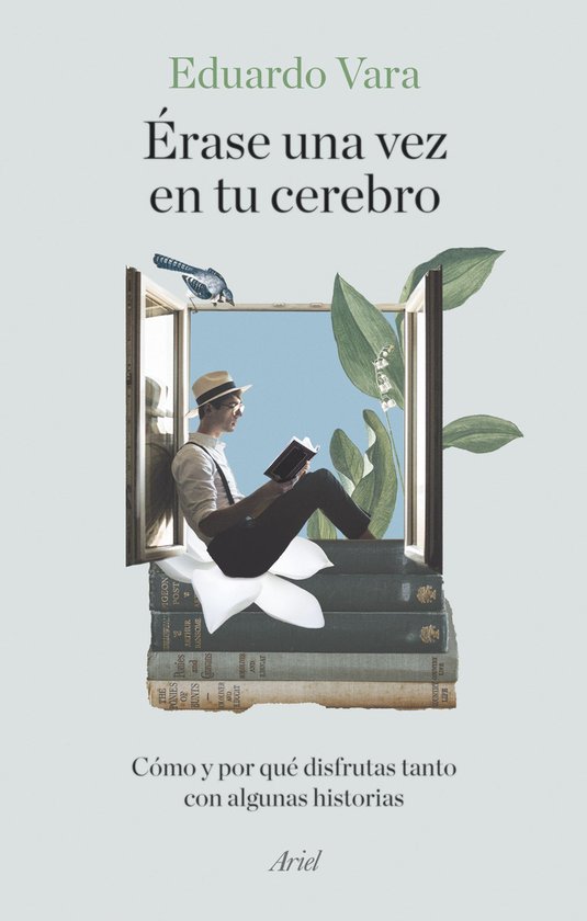 Ariel - Érase una vez en tu cerebro (ebook), Eduardo Vara ...