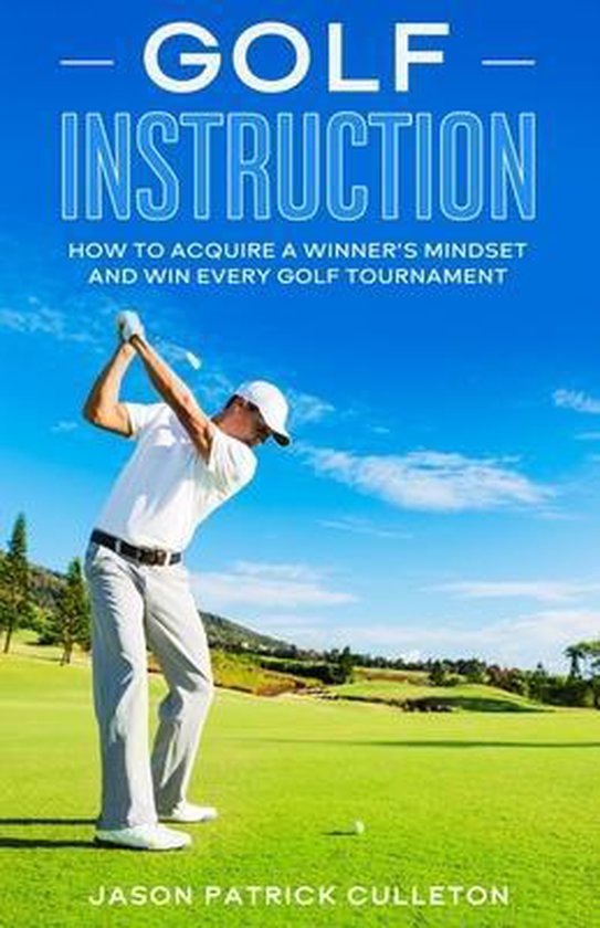 Golf Instruction, Jason Patrick Culleton | 9798630814395 | Boeken | bol