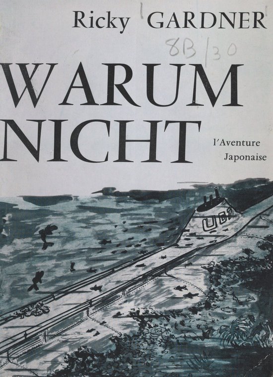 Warum nicht (ebook), Ricky Gardner | 9782402209052 | Boeken | bol